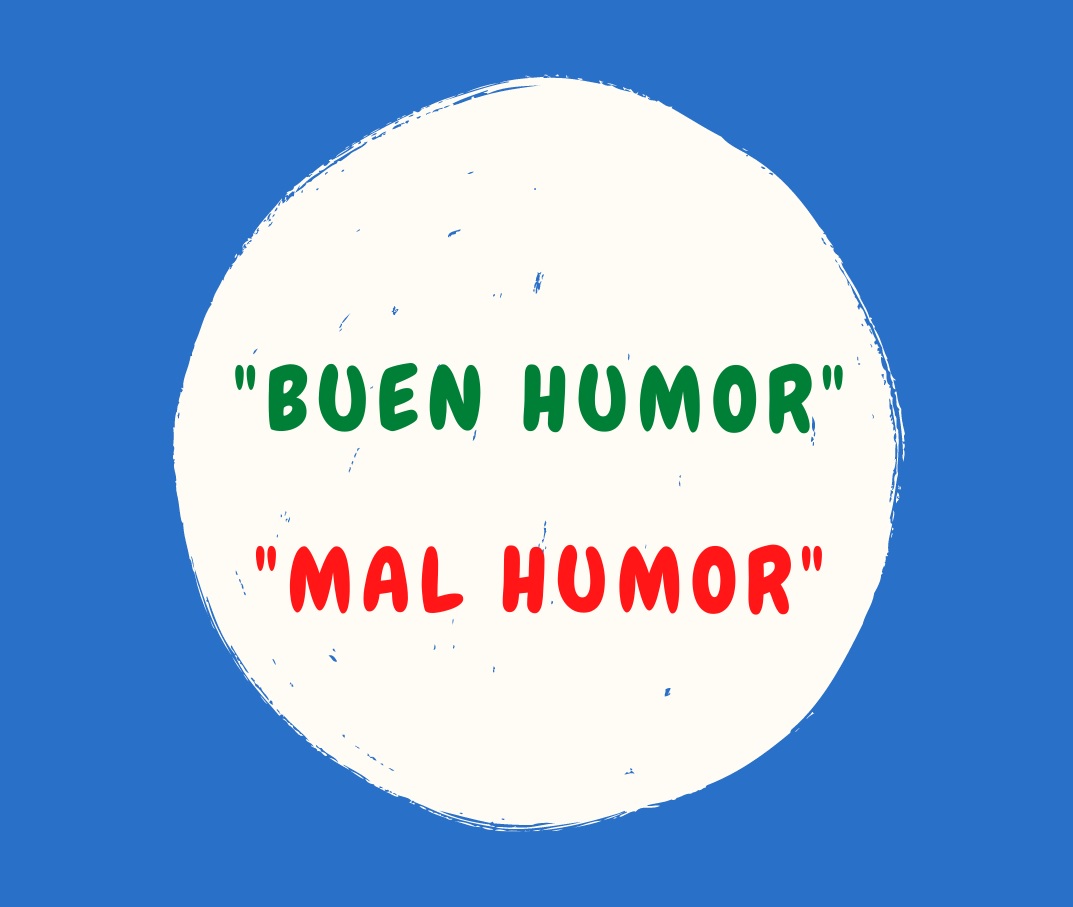¿Sabés cuál es el origen de las expresiones “Buen humor” y “Mal humor ...