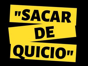 ¿Sabés cuál es el origen de la expresión “Sacar de quicio”? - Billiken