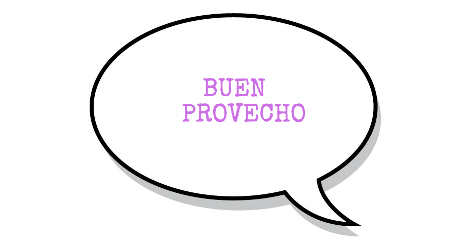 ¿Cuál es el origen de la frase "buen provecho"? - Billiken