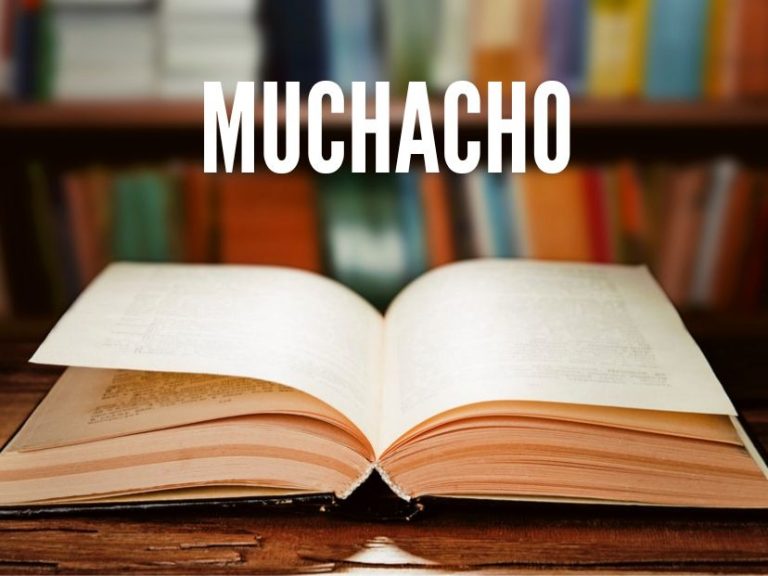 ¿Cuál es el origen de la palabra "Muchacho"? - Billiken