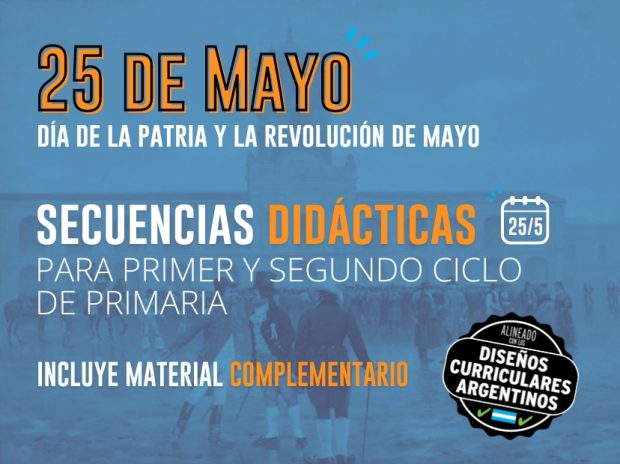 25 de mayo: actividades para primer y segundo ciclo para descargar ...